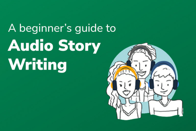 A Beginner’s Guide to Audio Story Writing - Mugafi Blog!