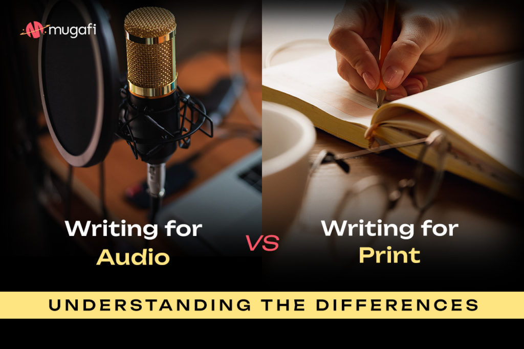 Writing for Audio vs. Writing for Print: Understanding the Differences ...